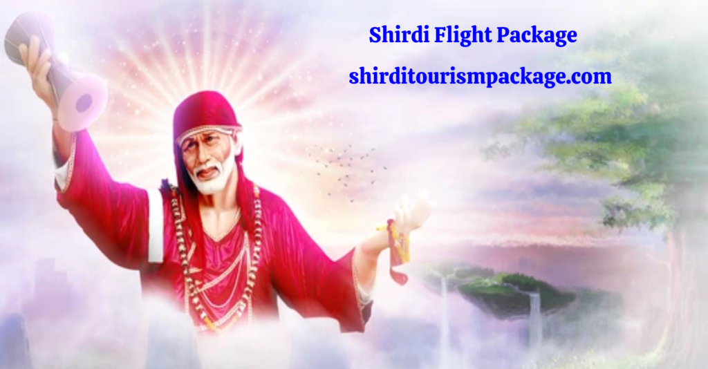Best Shirdi Tour Package from Chennai By Flight - Shirditourismpackage.com